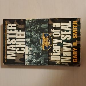 Gary R. Smith | Accents | Master Chief Diary Of A Navy Seal By Gary R ...